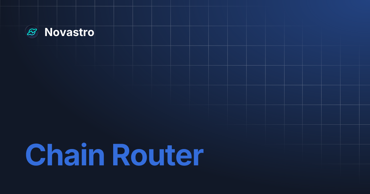 Chain Router | Novastro